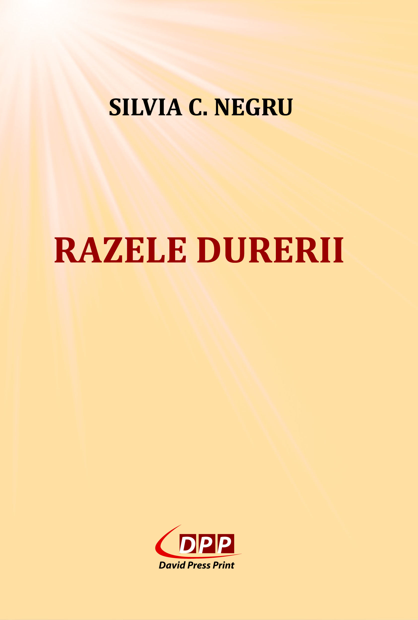 Razele durerii | David Press Print